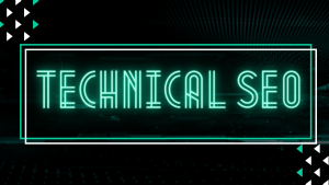 Ultimate Guide To Technical SEO and How To Perform An In-Depth Audit On ...