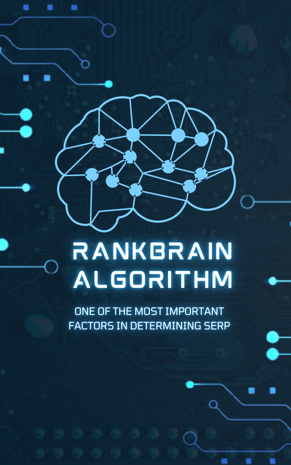 HOW RANKBRAIN ALGORITHM WORKS?